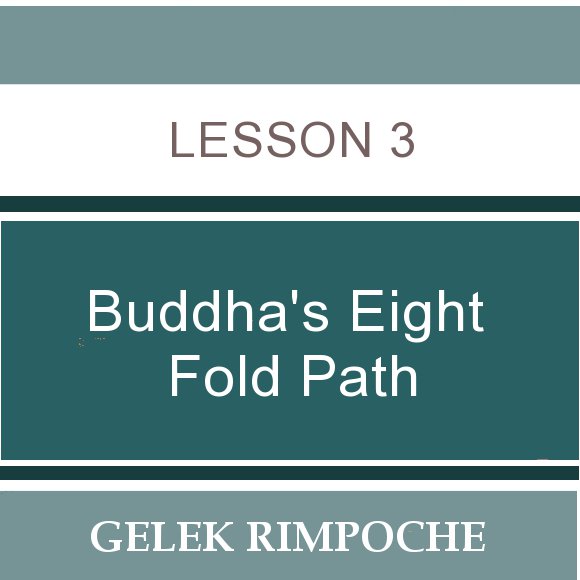 Buddha’s Eight Fold Path « Jewel Heart